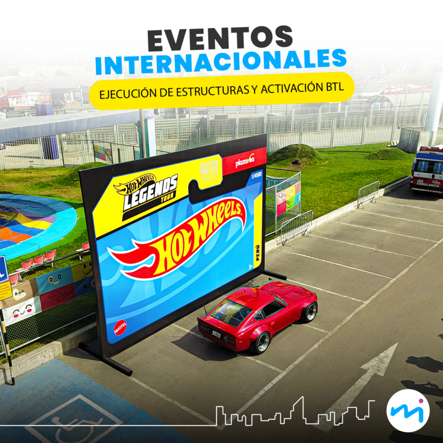 Ejecución de eventos para marcas internacionales: estructuras y activaciones BTL - Mira Publicidad